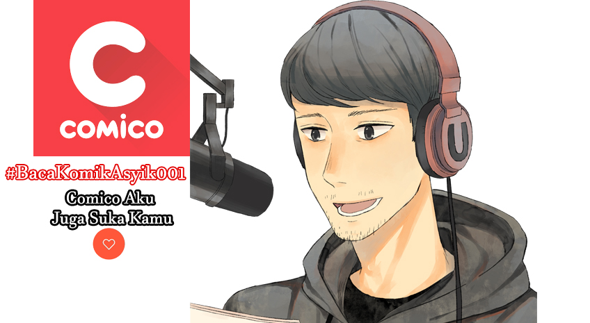 #BacaKomikAsyik 001 Comico Aku Juga Suka Kamu | ulummuluDOTcom